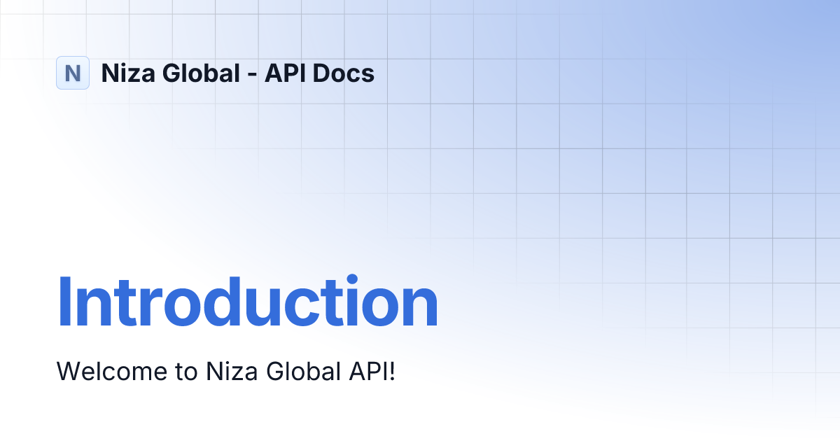 Introduction | Niza Global - API Docs